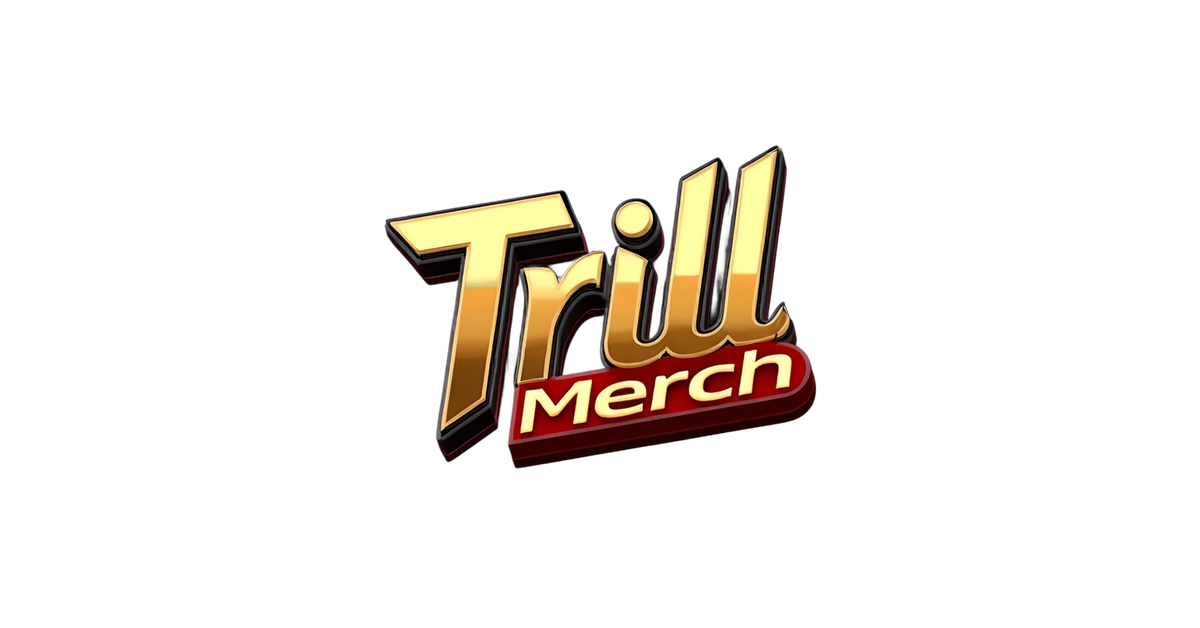Products – Trill Merch